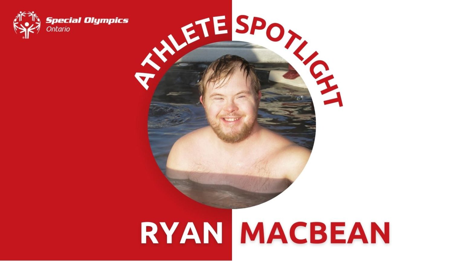 Meet Ryan MacBean, Super Plunger | Special Olympics Ontario