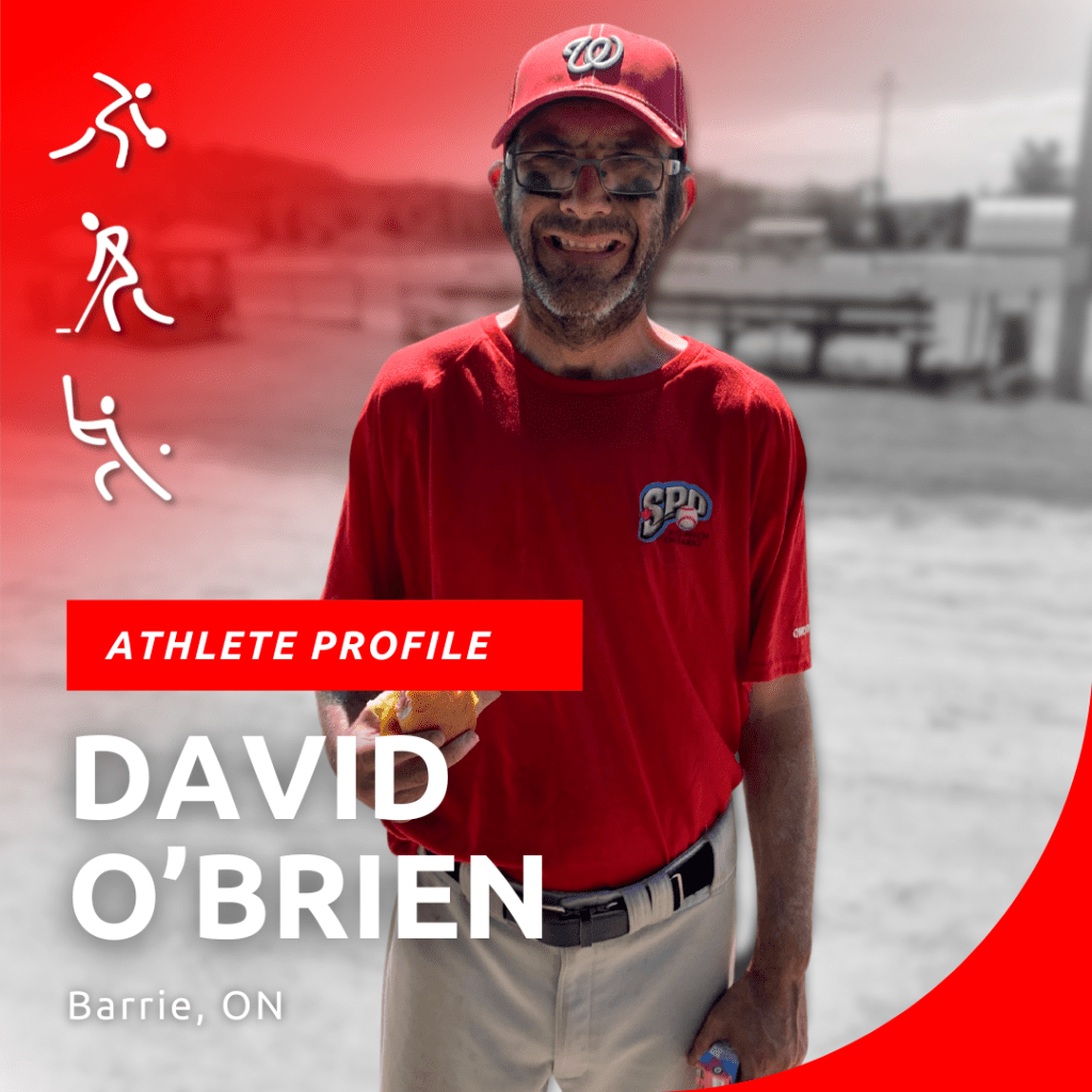 David O’Brien: Knocking It Out of the Park! | Special Olympics Ontario